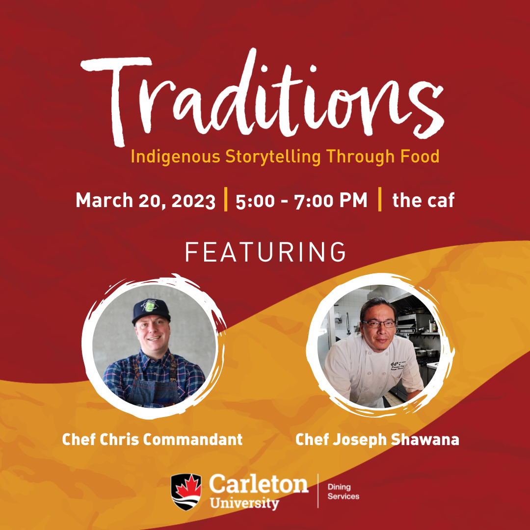 Traditions: Indigenous Storytelling Through Food | Dining Services